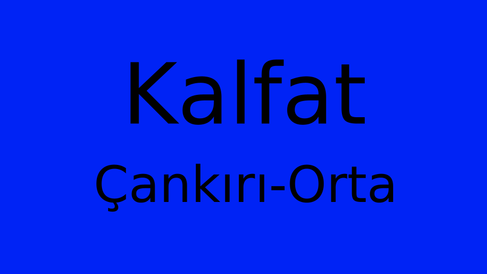 Kalfat, Orta, Çankırı - AtlasBig.com